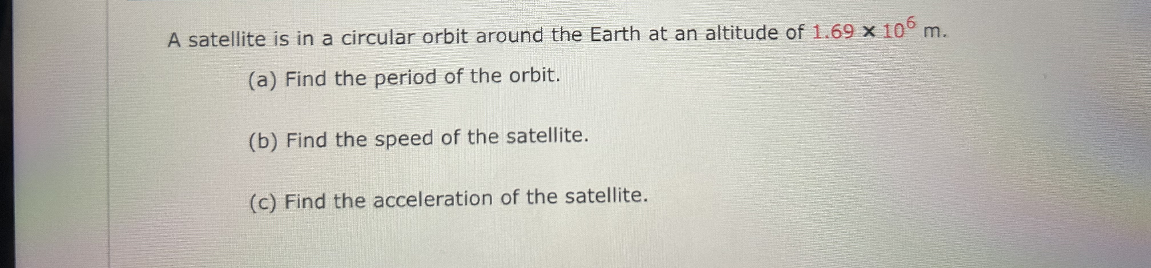 Solved A Satellite Is In A Circular Orbit Around The Earth