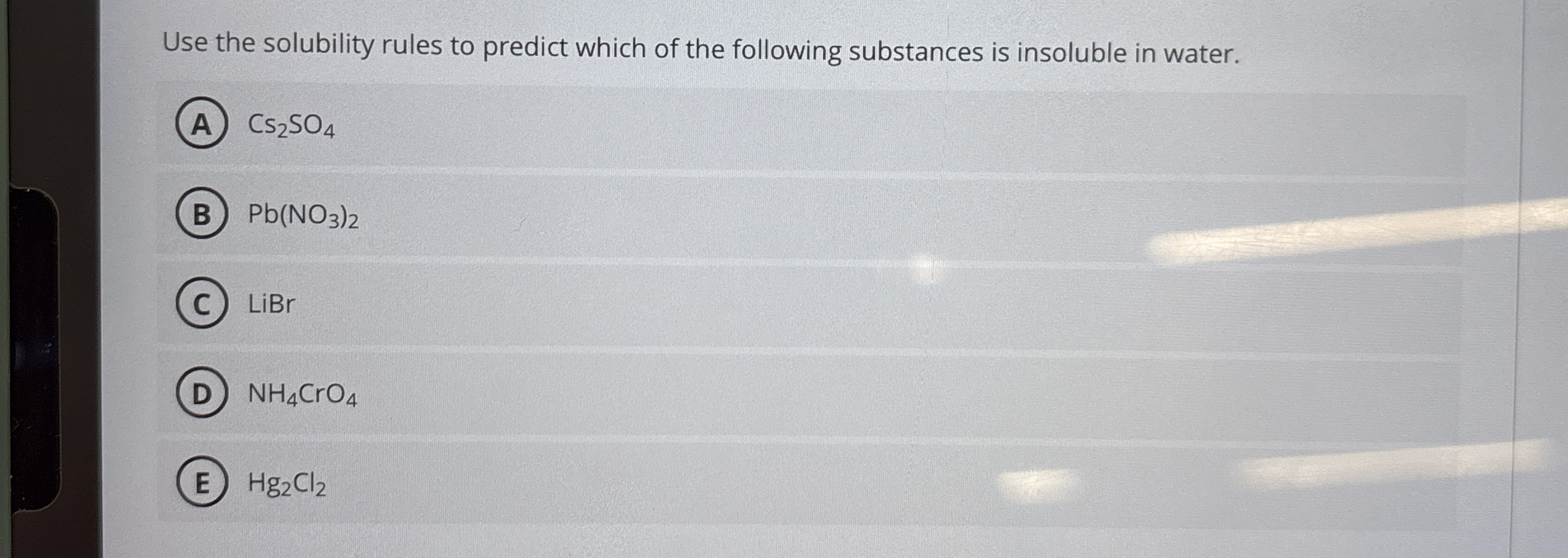 Solved Use the solubility rules to predict which of the | Chegg.com