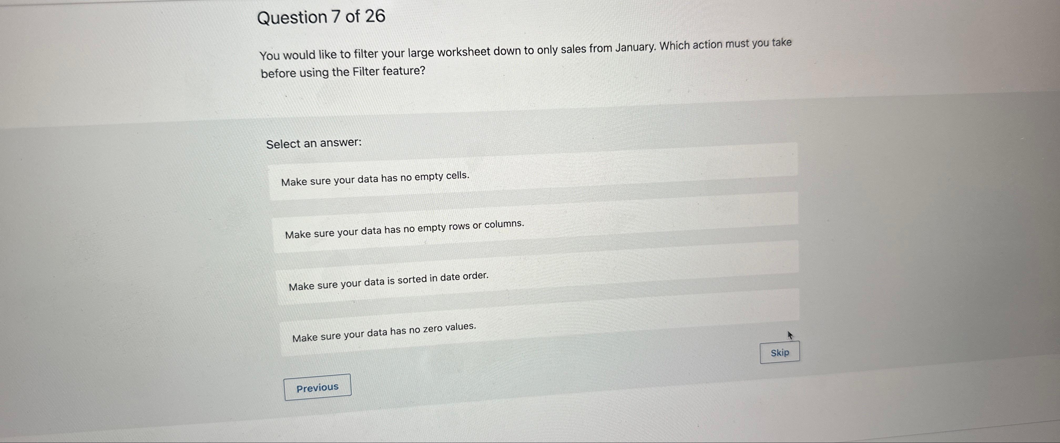 Solved Question 7 ﻿of 26You would like to filter your large | Chegg.com