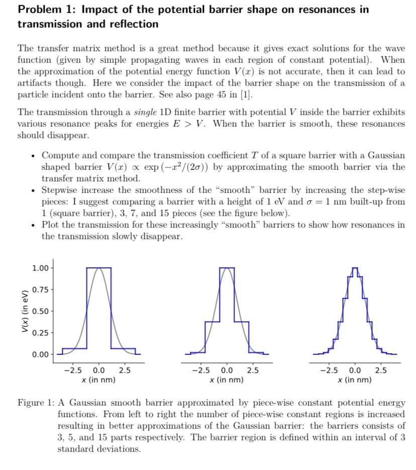 Problem 1: Impact of the potential barrier shape on | Chegg.com