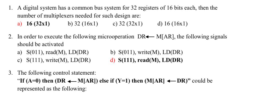 Solved A digital system has a common bus system for 32 | Chegg.com