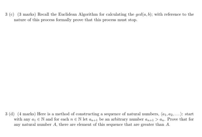 Solved 3 (c) (3 marks) Recall the Euclidean Algorithm for | Chegg.com