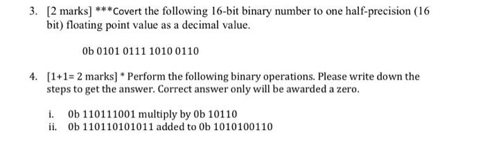 Solved 3. [2 marks] ***Covert the following 16-bit binary | Chegg.com