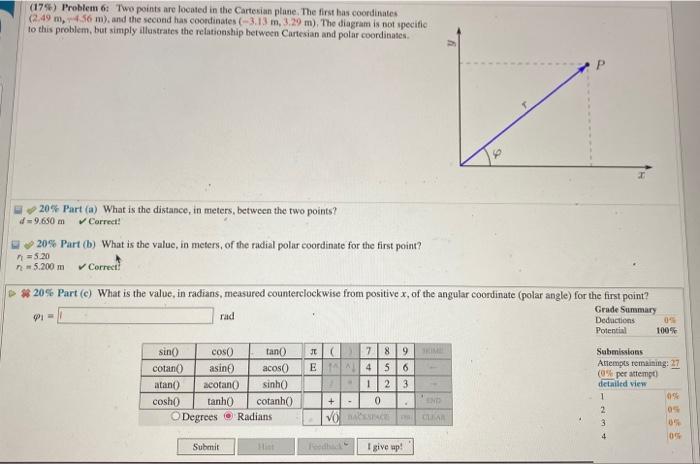 Solved (17\%) Problem 6: Two points are looated in the | Chegg.com