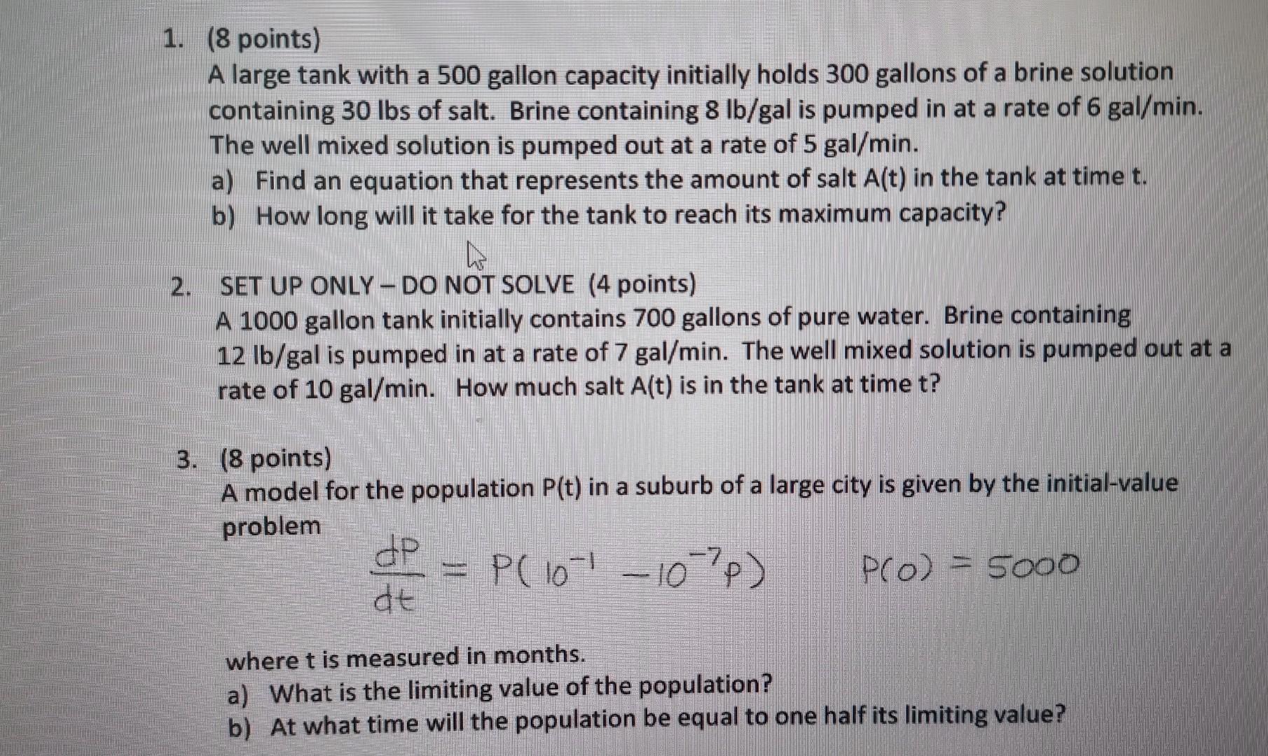 Solved 1. (8 points) A large tank with a 500 gallon capacity | Chegg.com