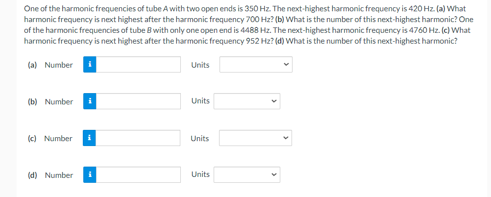 Solved One of the harmonic frequencies of tube A with two | Chegg.com