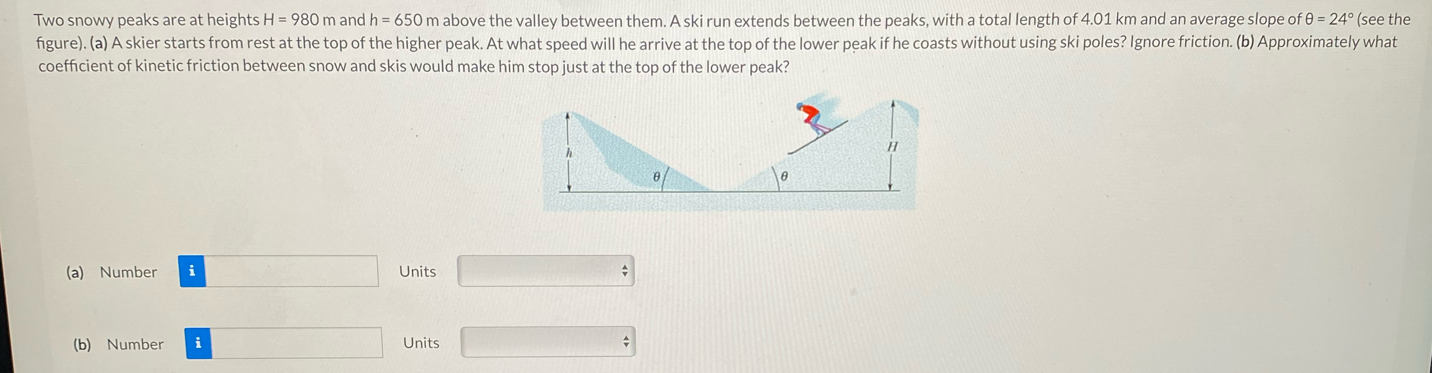 Solved Two snowy peaks are at heights H=980m ﻿and h=650m | Chegg.com