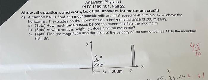 Analytical Physics I PHY 1150-101, Fall 22 Show all | Chegg.com