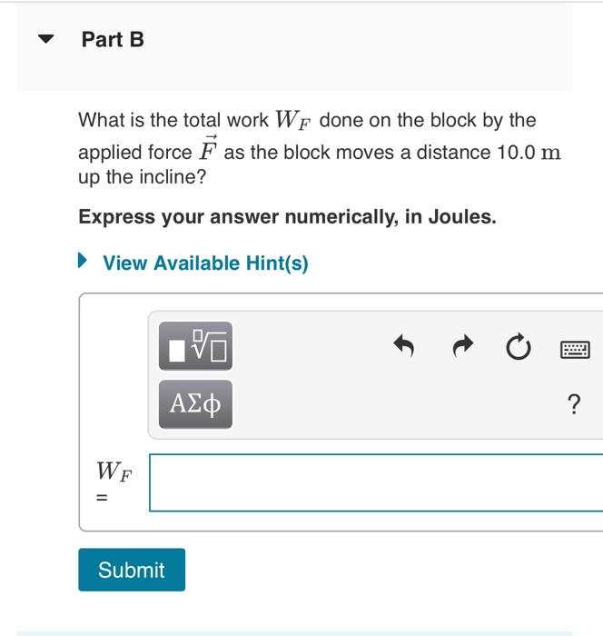 Pulling a Block on an Incline with Friction 2 of 24 A | Chegg.com