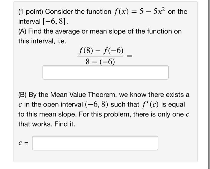 Solved (1 point) Consider the function f(x)=5−5x2 on the | Chegg.com