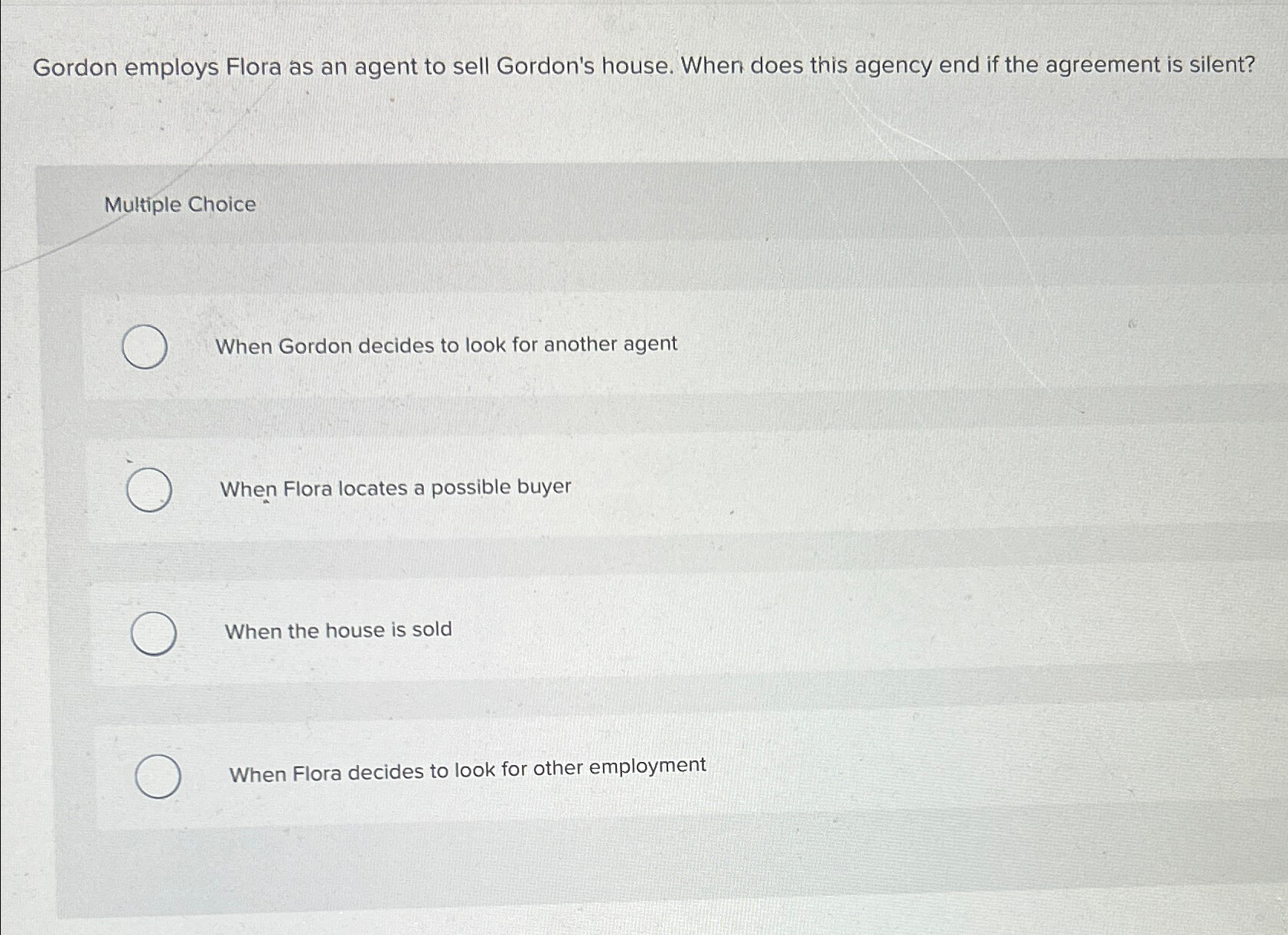 Solved Gordon employs Flora as an agent to sell Gordon's | Chegg.com