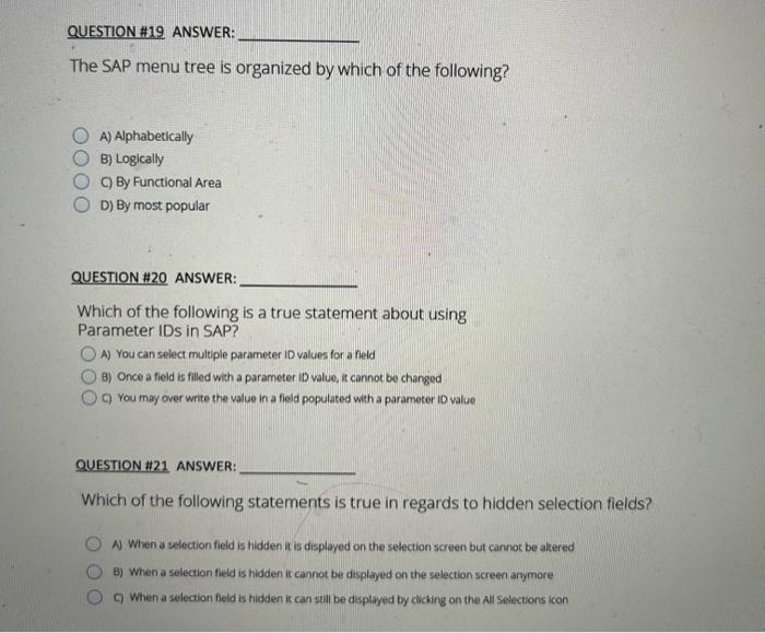 Solved QUESTION \#19 ANSWER: The SAP menu tree is organized | Chegg.com