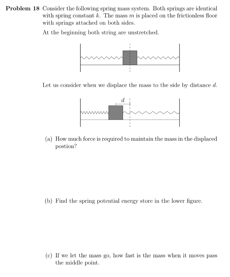 Solved Problem 18 ﻿Consider the following spring mass | Chegg.com