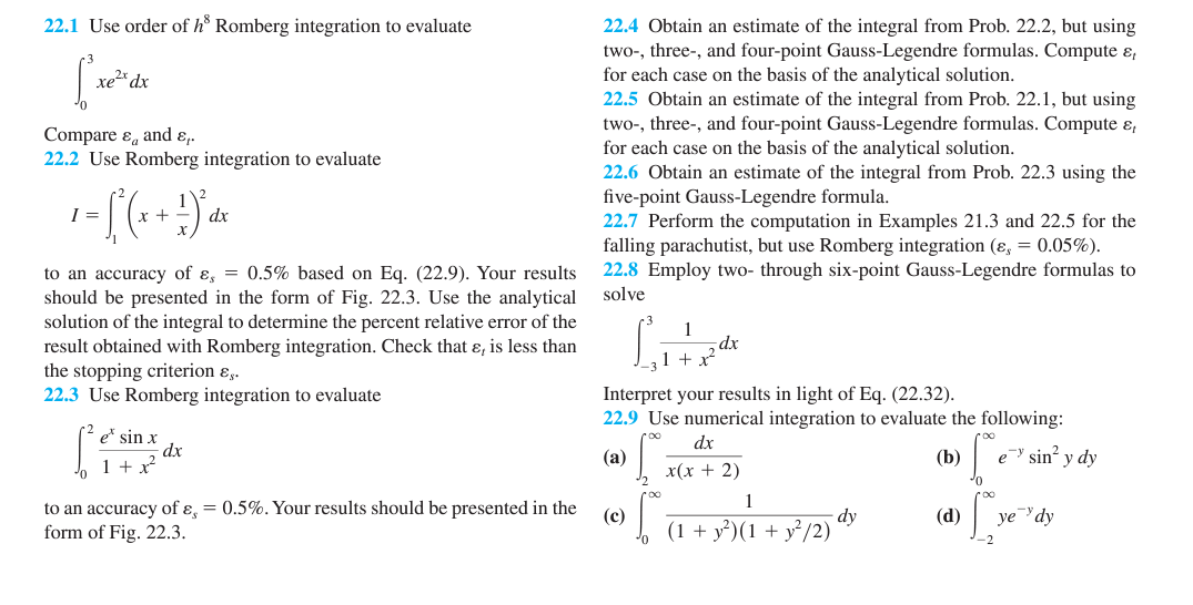 Solved 22.1 ﻿Use order of h8 ﻿Romberg integration to | Chegg.com