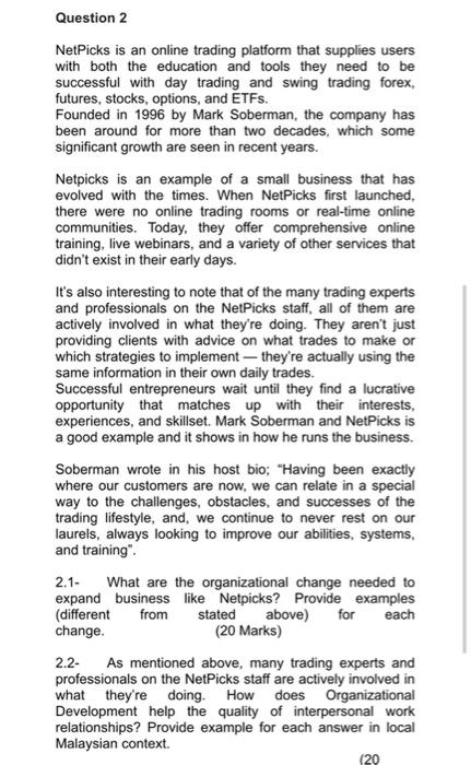 Solved Question 2 NetPicks is an online trading platform | Chegg.com