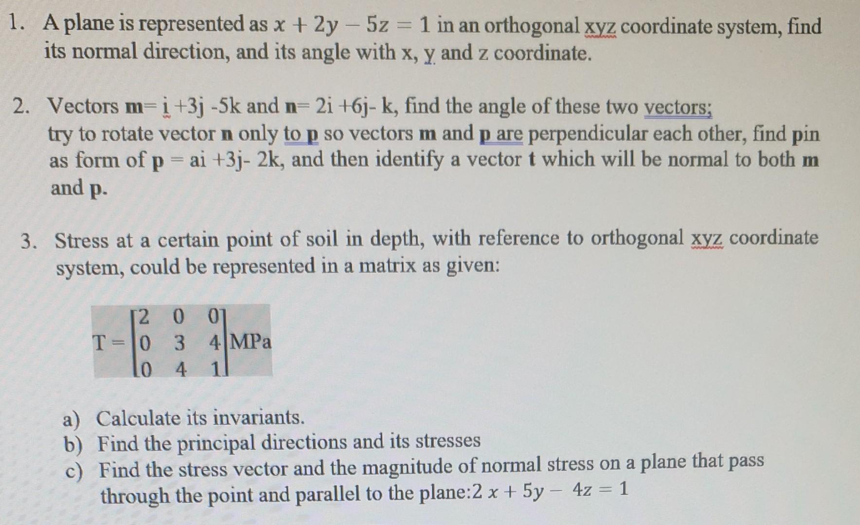 Solved 1. A plane is represented as x+2y−5z=1 in an | Chegg.com