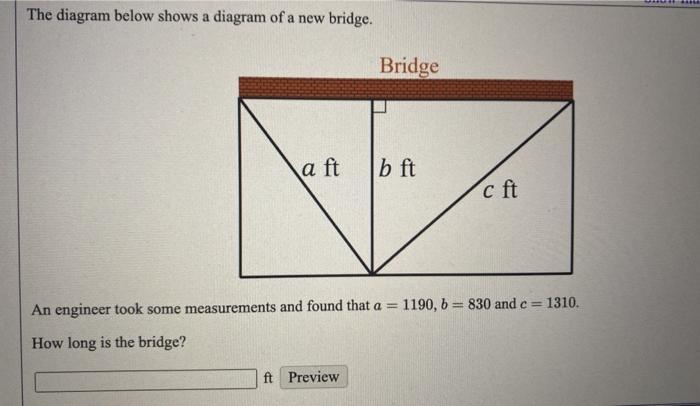 Solved The diagram below shows a diagram of a new bridge. | Chegg.com