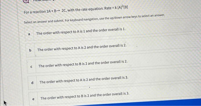 Solved For a reaction 2A + B 2C, with the rate equation: | Chegg.com