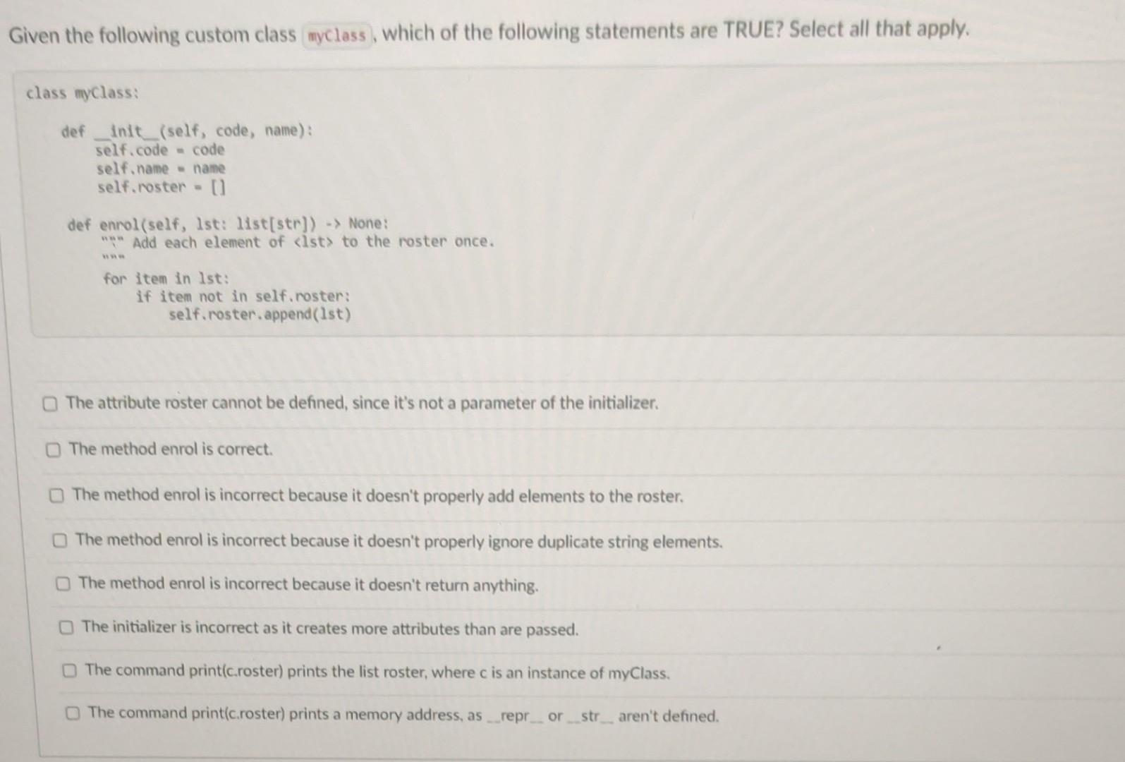 Solved Given the following custom class myclass, which of | Chegg.com