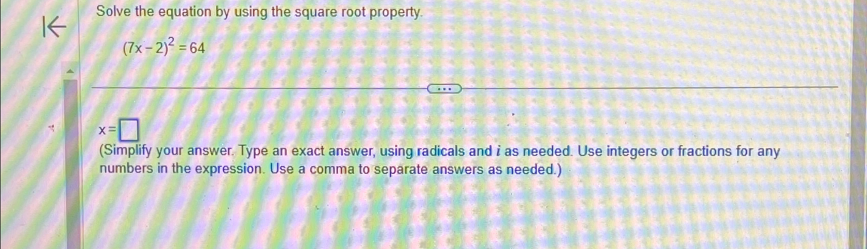 Solved Solve the equation by using the square root | Chegg.com
