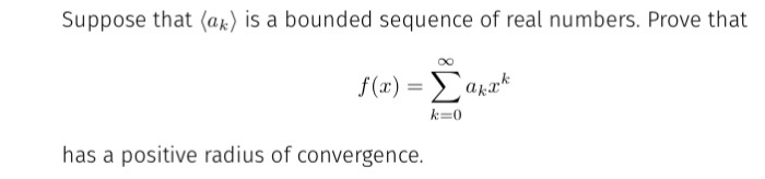 Solved Suppose that (ak) is a bounded sequence of real | Chegg.com