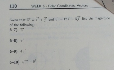 Solved 110WEEK 6 - ﻿Polar Coordinates, VectorsGiven that | Chegg.com
