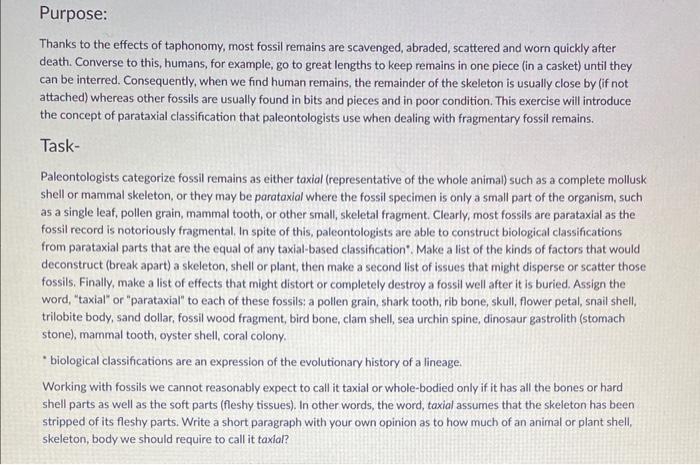 Solved Thanks to the effects of taphonomy, most fossil | Chegg.com