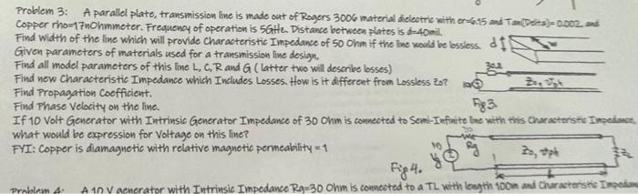 Solved Problem 3: A parallel plate, transmission fine is | Chegg.com
