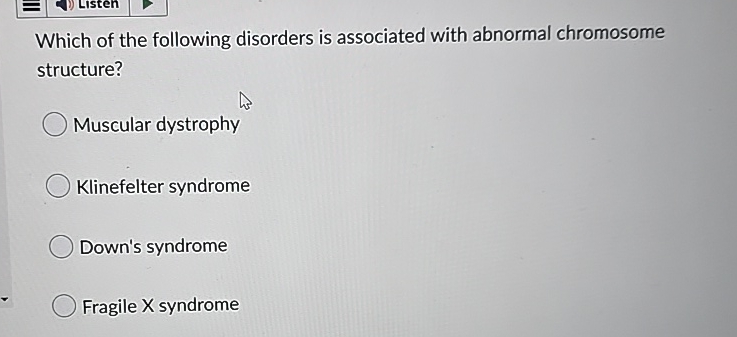 Solved Which of the following disorders is associated with | Chegg.com