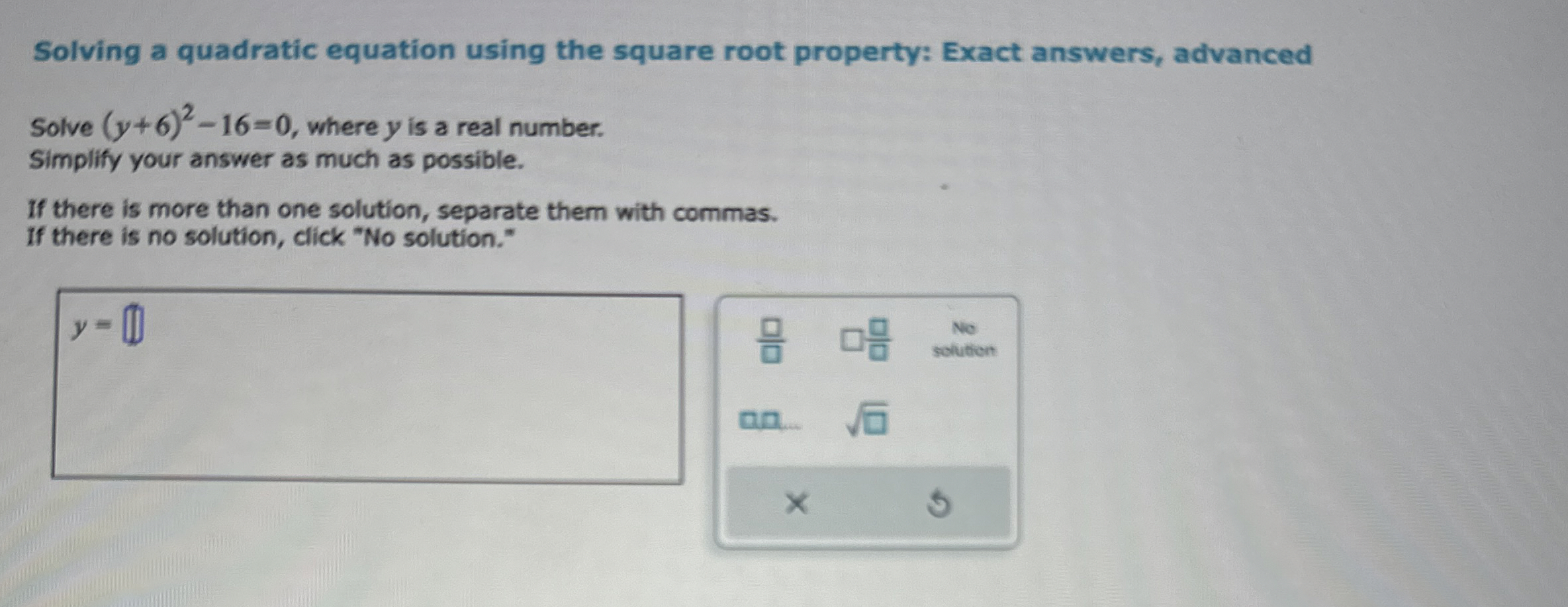 Solved Solving a quadratic equation using the square root | Chegg.com