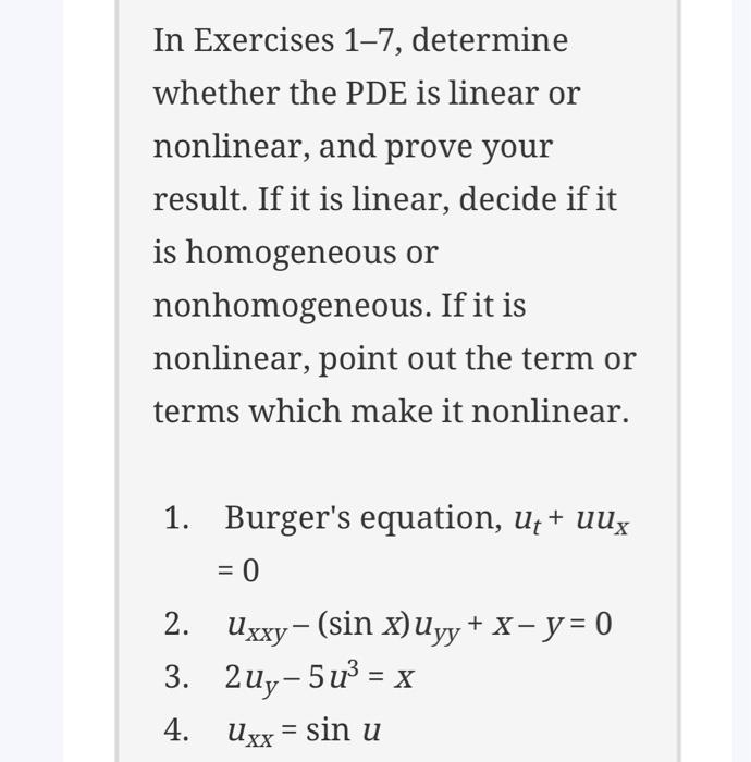 Solved In Exercises 1-7, determine whether the PDE is linear | Chegg.com