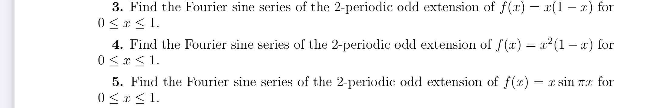 Solved Find the Fourier sine series of the 2-periodic odd | Chegg.com