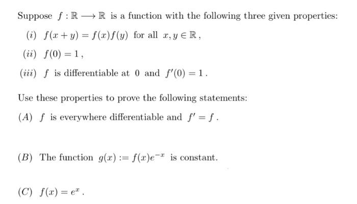Solved Suppose f:R R is a function with the following three | Chegg.com