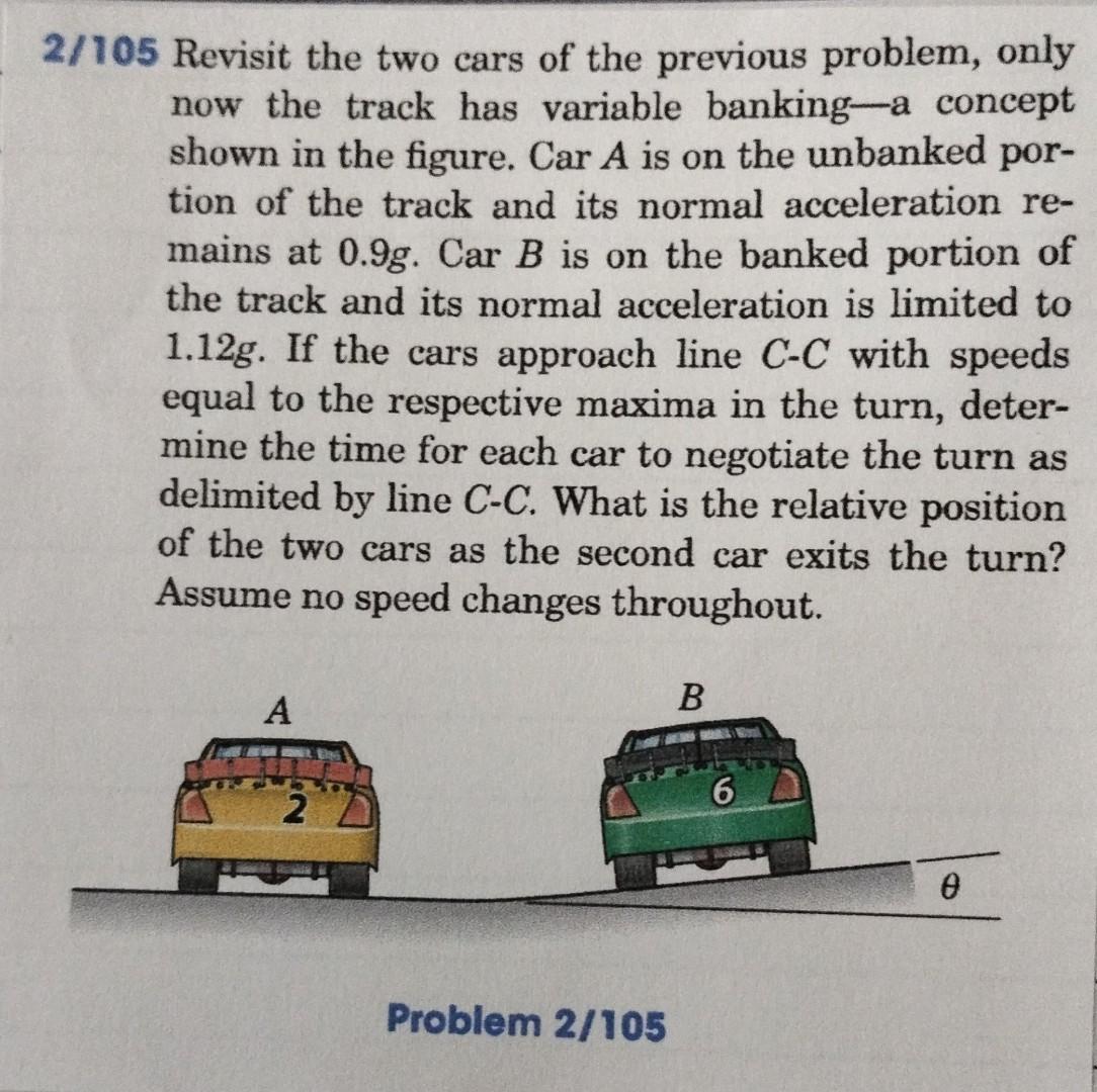 Solved 2/105 Revisit the two cars of the previous problem, | Chegg.com