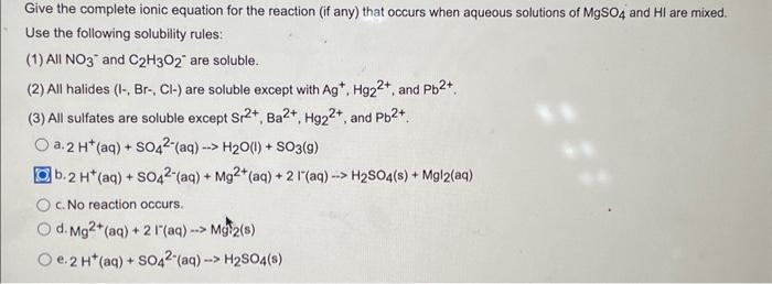 Solved Give the complete ionic equation for the reaction (if | Chegg.com
