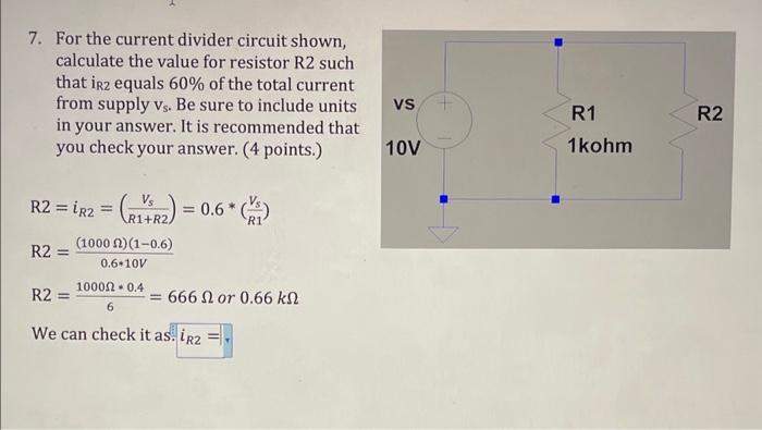 Solved 7. For the current divider circuit shown, calculate | Chegg.com