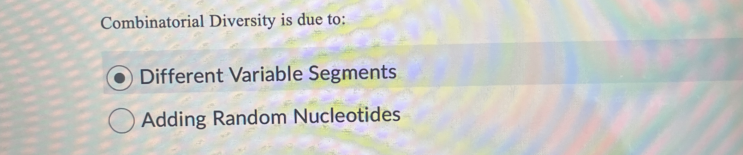 Solved Combinatorial Diversity is due to:Different Variable | Chegg.com