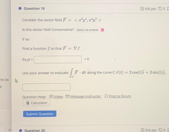 Consider the vector field Fˉ= x3y4,x4y3 Is this | Chegg.com