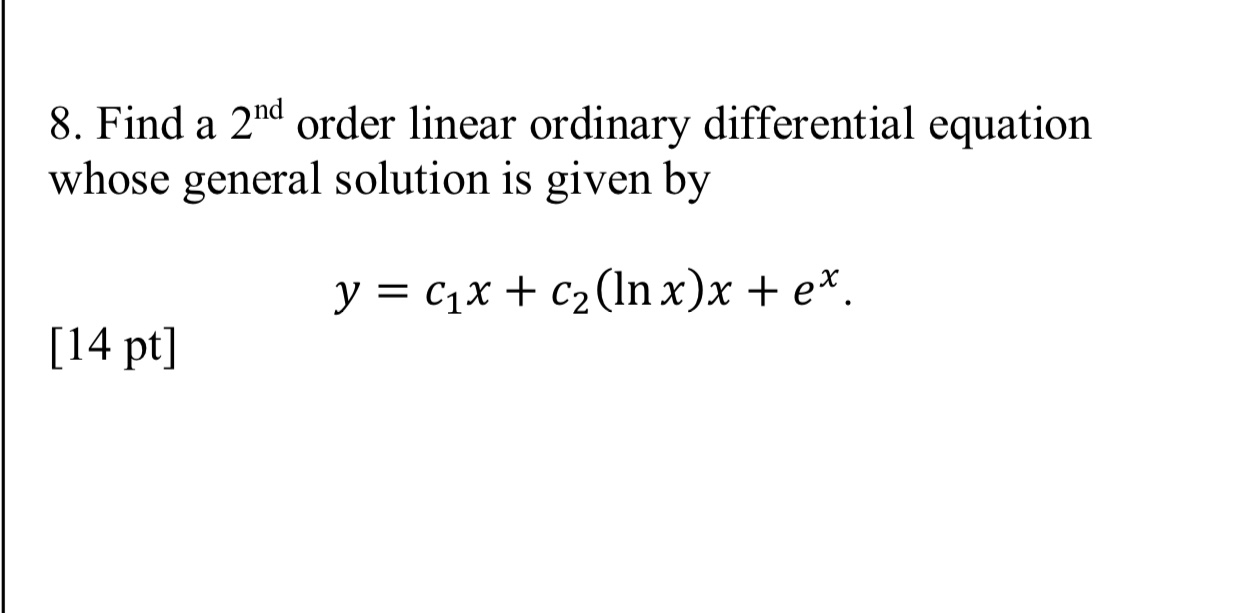 Solved Find A 2nd ﻿order Linear Ordinary Differential