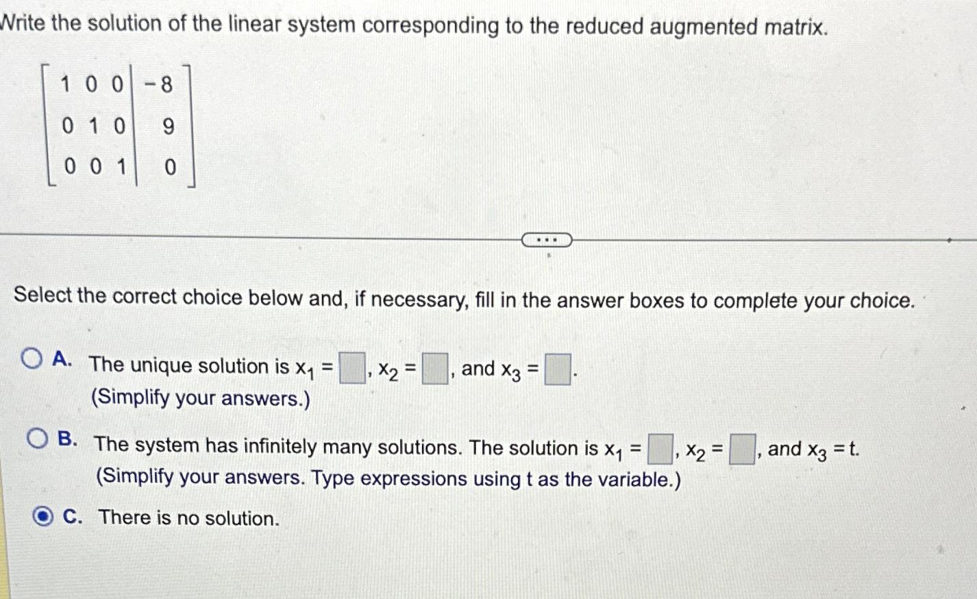 Solved Write the solution of the linear system corresponding | Chegg.com