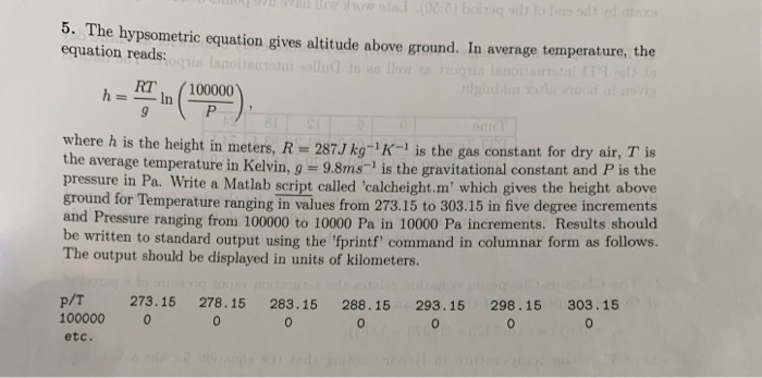 Solved 6. The hypsometric equation gives altitude above | Chegg.com