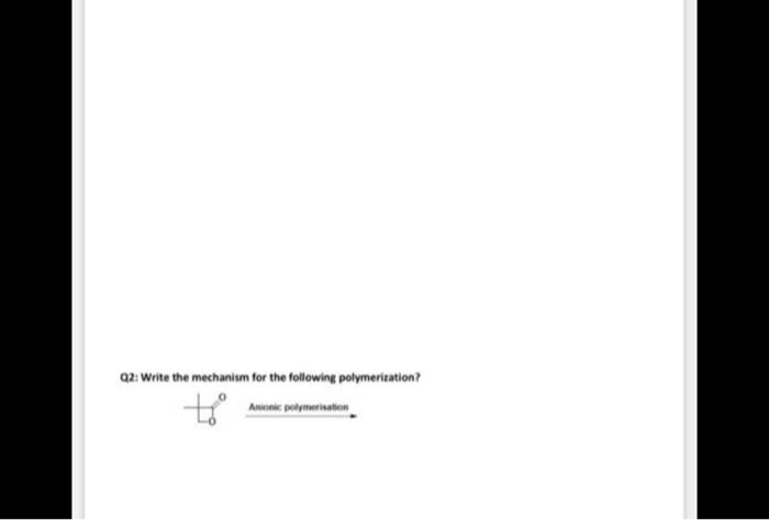 Solved Q2: Write the mechanism for the following | Chegg.com