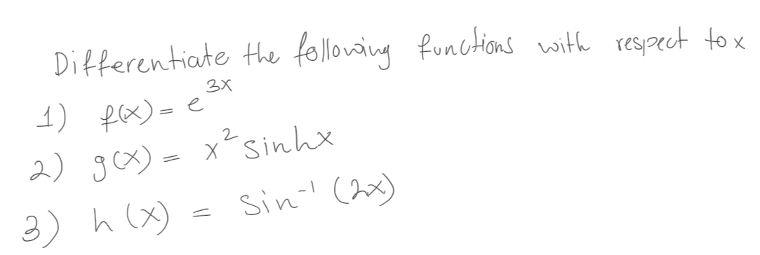 Solved Differentiate the following functions with respect to | Chegg.com