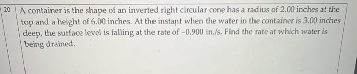Solved 20 A container is the shape of an inverted right | Chegg.com