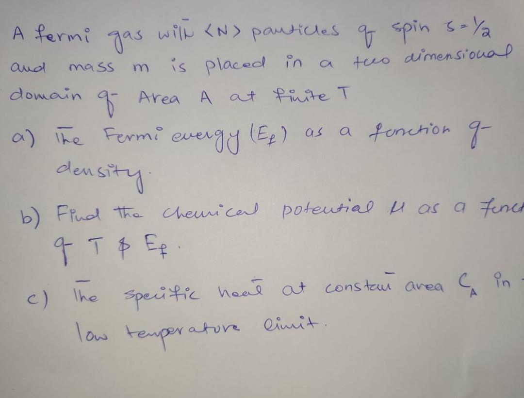Solved A fermi and mass domain gas with particles of spin | Chegg.com