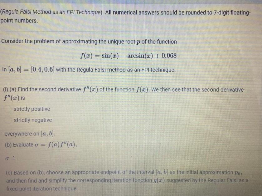 Solved (Regula Falsi Method as an FPI Technique). All | Chegg.com