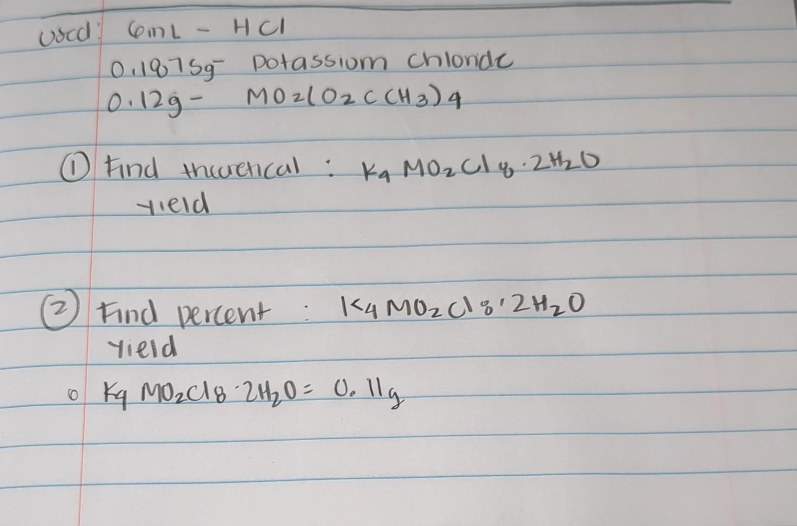 used: 6 mL−HCl0.187Sg−Dotassiom chlonide 0.12 | Chegg.com