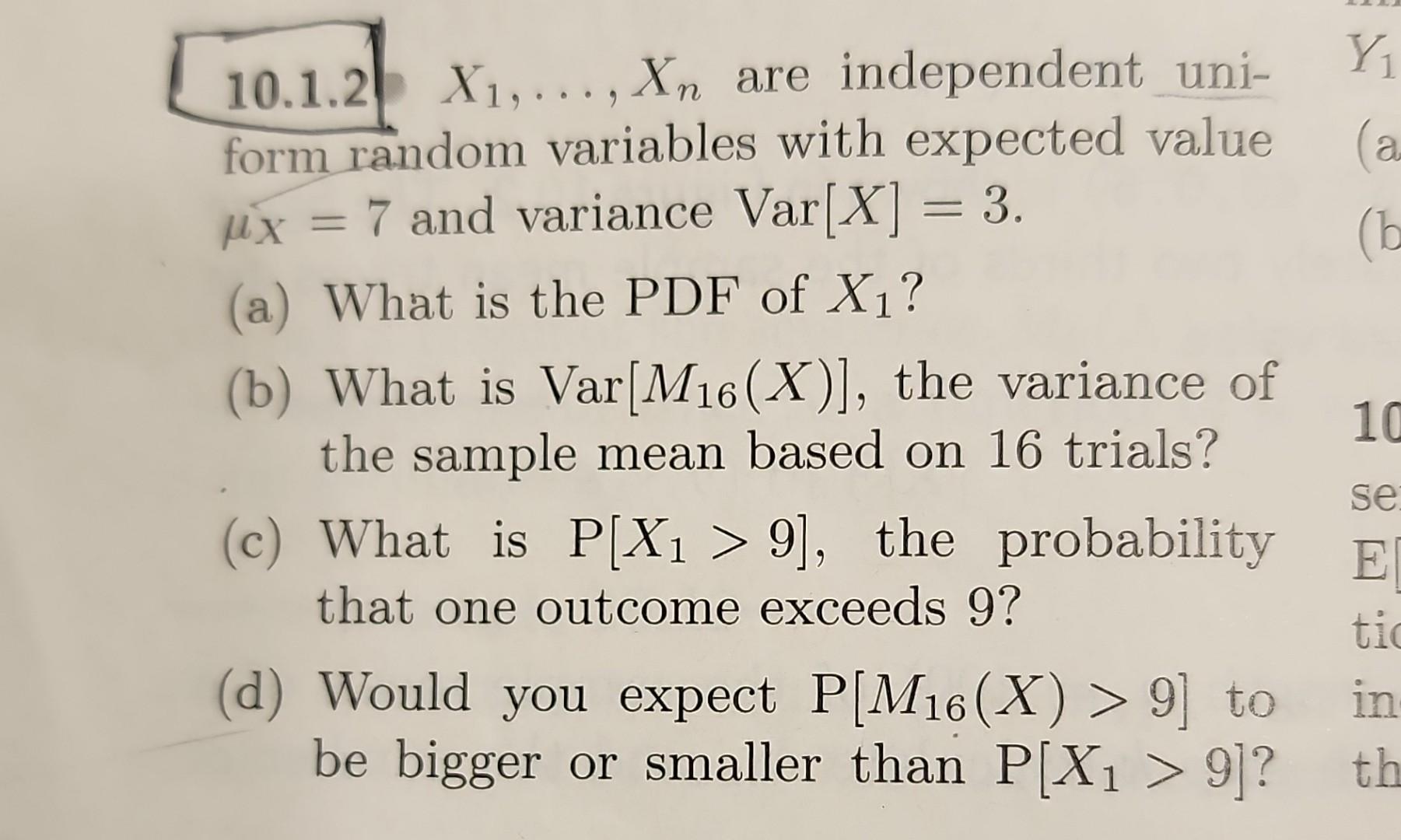 Solved 10.1.2 X1,…,Xn are independent uniform random | Chegg.com