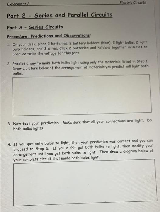 Electric Circuits Experiment 8 Part 2 - Series and | Chegg.com