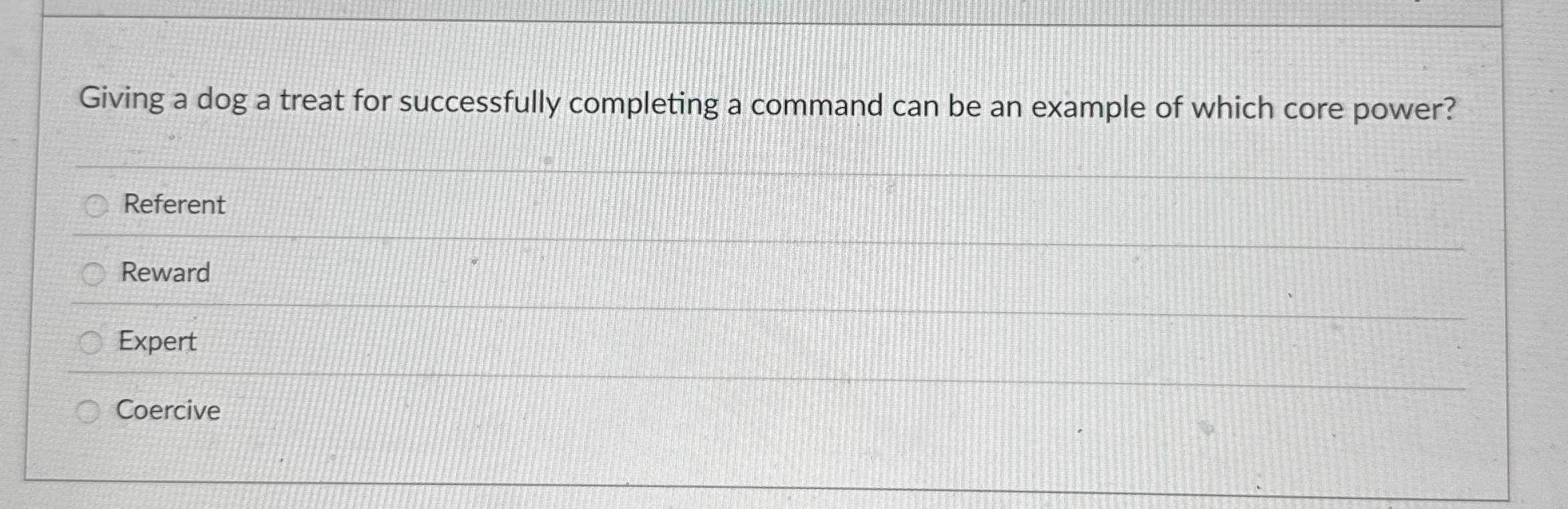 Solved Giving a dog a treat for successfully completing a | Chegg.com
